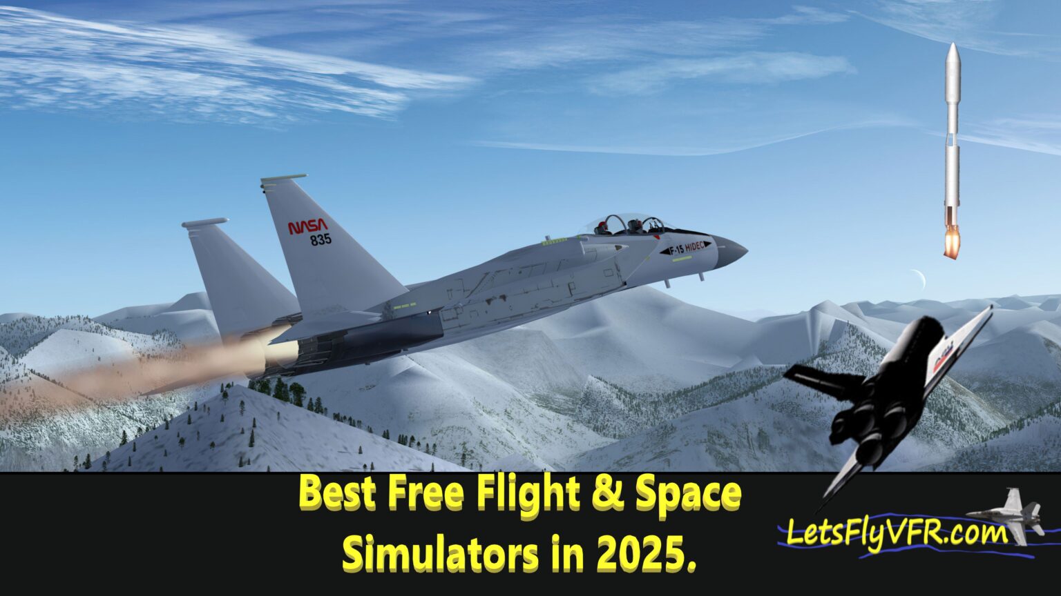 Best Free Flight Simulators & Space Simulators in 2025. - Lets Fly VFR